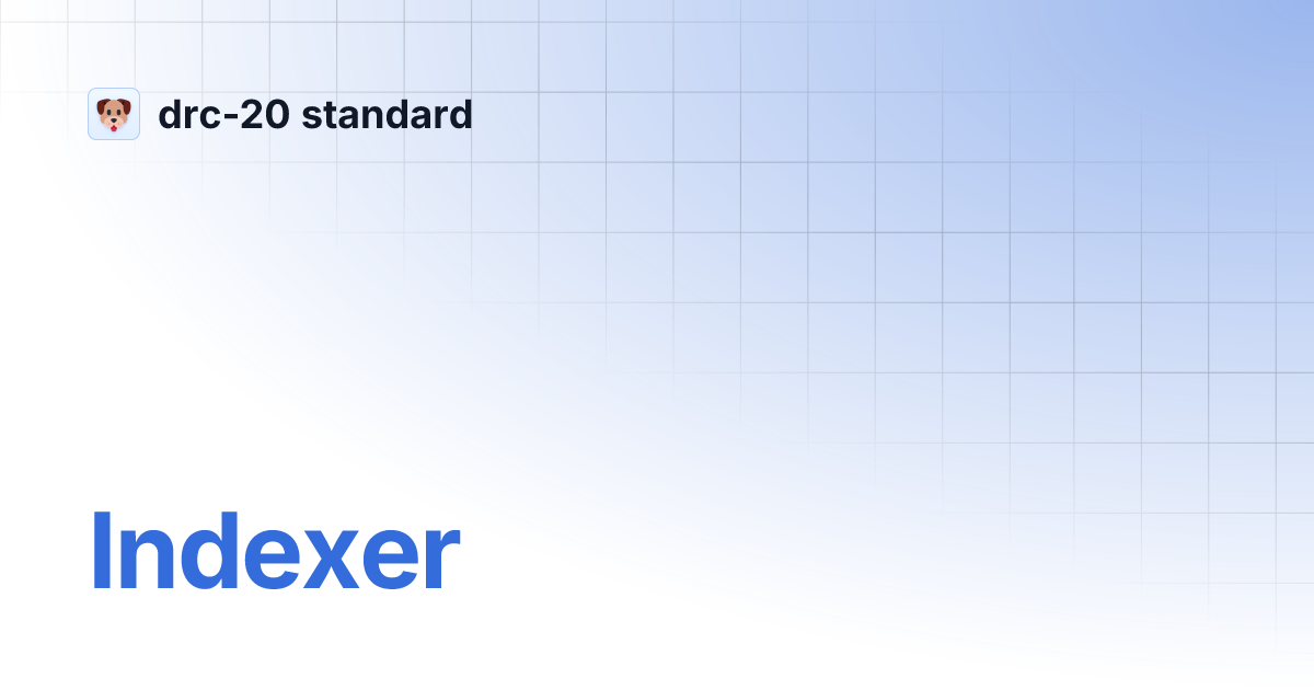 Indexer | drc-20 standard